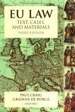 EU Law: Text, Cases and Materials by Paul Craig | Goodreads
