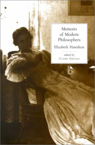 Memoirs of Modern Philosophers by Elizabeth Hamilton | Goodreads