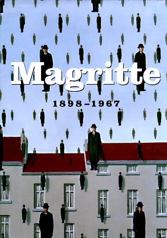Magritte 1898-1967 by René Magritte | Goodreads