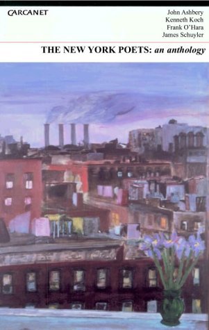 The New York Poets : An Anthology by John Ashbery | Goodreads