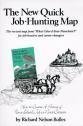 The New Quick Job-Hunting Map : How to Create A Picture of Your Ideal ...