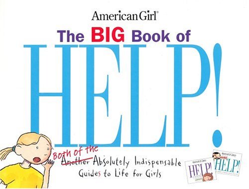 The Big Book Of Help (American Girl Library) by Nancy Holyoke | Goodreads