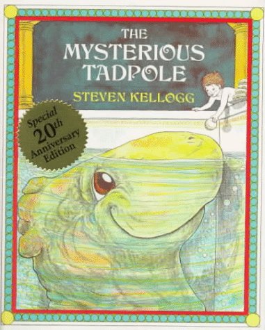 Mysterious Tadpole Book and Toy Package by Steven Kellogg | Goodreads