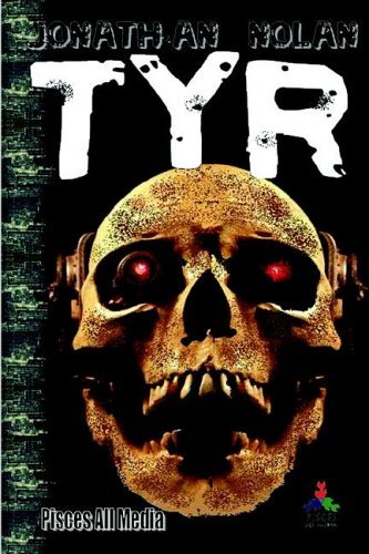 Tyr by Jonathan Nolan | Goodreads