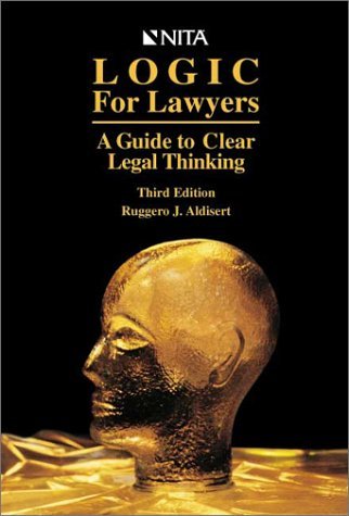 Logic for Lawyers : A Guide to Clear Legal Thinking by Ruggero J ...