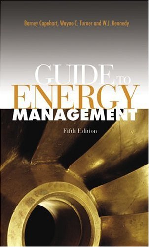 Guide to Energy Management by Barney L. Capehart | Goodreads