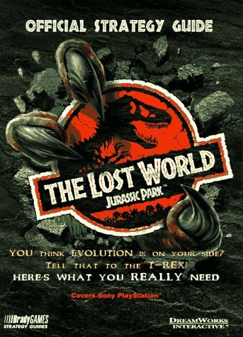 The Lost World: Jurassic Park, Official Strategy Guide by Christine ...