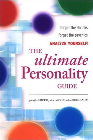 The Ultimate Personality Guide by Jennifer Freed | Goodreads