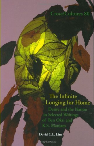 The Infinite Longing for Home. Desire and the Nation in Selected ...