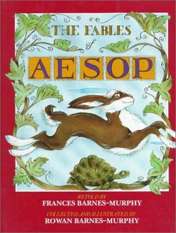 The Fables of Aesop by Frances Barnes-Murphy | Goodreads