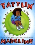 Tattlin' Madeline by Carol Cummings | Goodreads