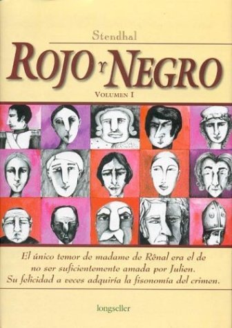 Rojo y Negro (Spanish Edition) by Stendhal | Goodreads