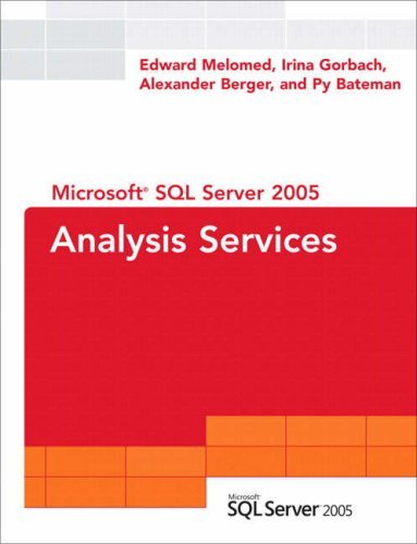 Microsoft SQL Server 2005 Analysis Services by Edward Melomed | Goodreads