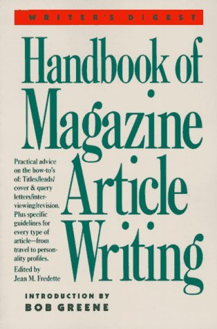 Writer's Digest Handbook of Magazine Article Writing by Jean M ...