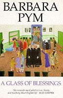A Glass of Blessings by Barbara Pym | Goodreads