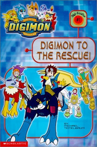 Digimon to the Rescue! (DIGIMON READER) by Michael Teitelbaum | Goodreads