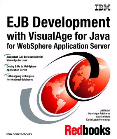 EJB Development with VisualAge for Java for WebSphere Application ...