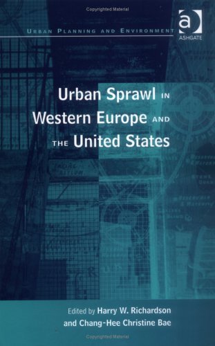 Urban Sprawl in Western Europe and the United States by Harry W ...