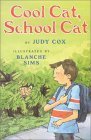 Cool Cat, School Cat by Judy Cox | Goodreads