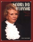 Sandra Day O'Connor: Supreme Court Justice by Lisa McElroy | Goodreads