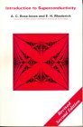 Introduction to Superconductivity, Second Edition by Alistair Christopher Rose-Innes | Goodreads