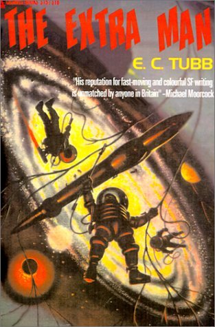 The Extra Man by E.C. Tubb | Goodreads