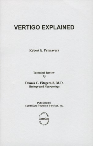 Vertigo Explained by Robert E. Primavera | Goodreads