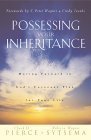 Possessing Your Inheritance: Moving Forward in God's Covenant Plan for ...