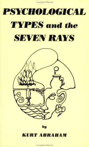 Psychological Types and the Seven Rays, Volume 1 by K. Abraham | Goodreads