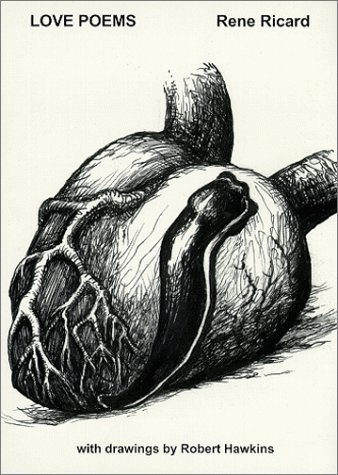 Love Poems by Rene Ricard | Goodreads