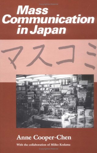 Mass Communication in Japan by Anne Cooper-Chen | Goodreads
