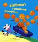 Sixteen Runaway Pumpkins by Dianne Ochiltree | Goodreads