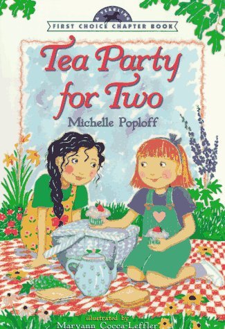 Tea Party for Two (First Choice Chapter Book) by Michelle Poploff ...