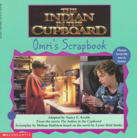The Indian in the Cupboard: Omri's Scrapbook by Lynne Reid Banks ...