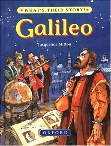 Galileo: Scientist and Stargazer by Jacqueline Mitton | Goodreads