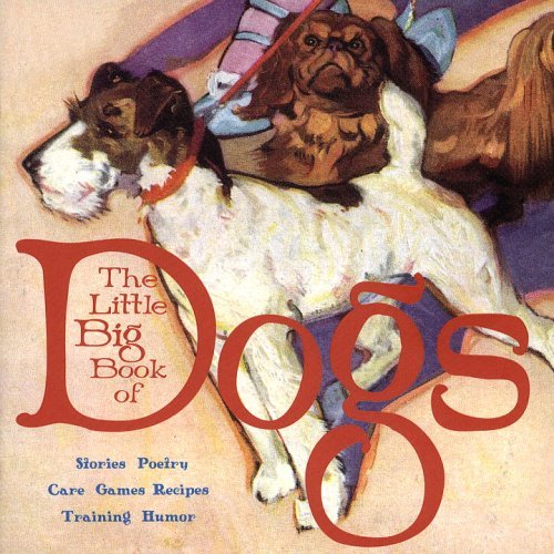 The Little Big Book of Dogs by Alice Wong | Goodreads
