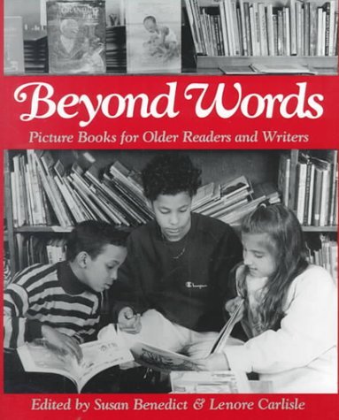 Beyond Words: Picture Books for Older Readers and Writers by Pope ...