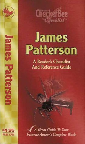 James Patterson: A Reader's Checklist and Reference Guide by CheckerBee ...