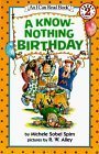 A Know-Nothing Birthday (I Can Read Book 2) by Michele Sobel Spirn ...