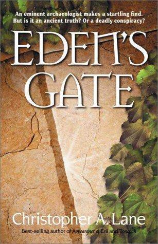 Eden's Gate by Christopher A. Lane | Goodreads