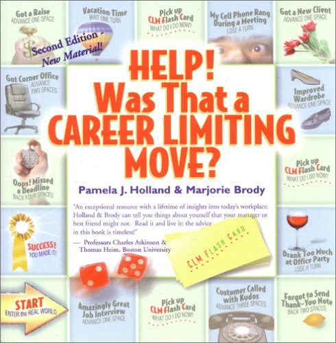 Help! Was That a Career Limiting Move? by Pamela J. Holland | Goodreads