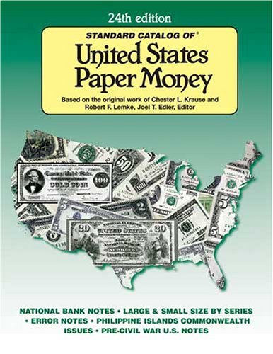 Standard Catalog Of United States Paper Money by Joel Edler | Goodreads