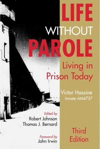 Life Without Parole : Living in Prison Today by victor-hassine-thomas-j ...