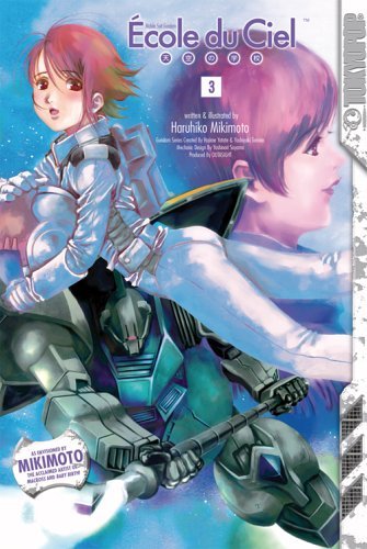 Mobile Suit Gundam: École du Ciel 3 by Haruhiko Mikimoto | Goodreads