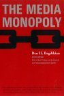 The Media Monopoly by Ben H. Bagdikian | Goodreads