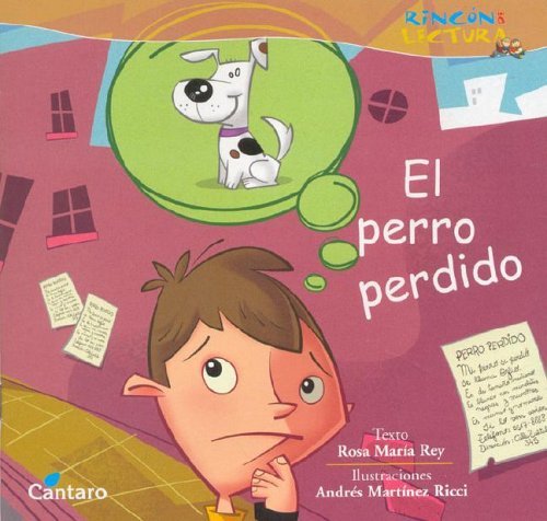 El Perro Perdido (Spanish Edition) by Rosa María Rey | Goodreads