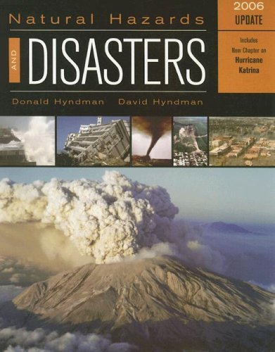 Natural Hazards and Disasters 2006 update by Donald W. Hyndman | Goodreads
