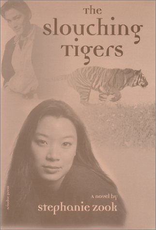 The Slouching Tigers by Stephanie Zook | Goodreads