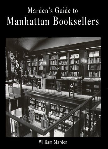 Marden's Guide to Manhattan Booksellers by William Marden | Goodreads