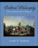 Political Philosophy: Classic and Contemporary Readings by Louis P ...